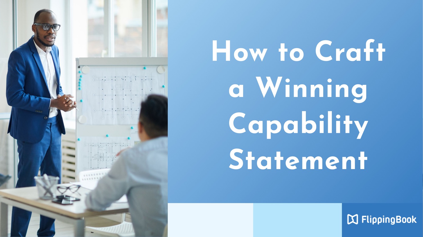 What Is a Capability Statement and How to Write One — FlippingBook Blog